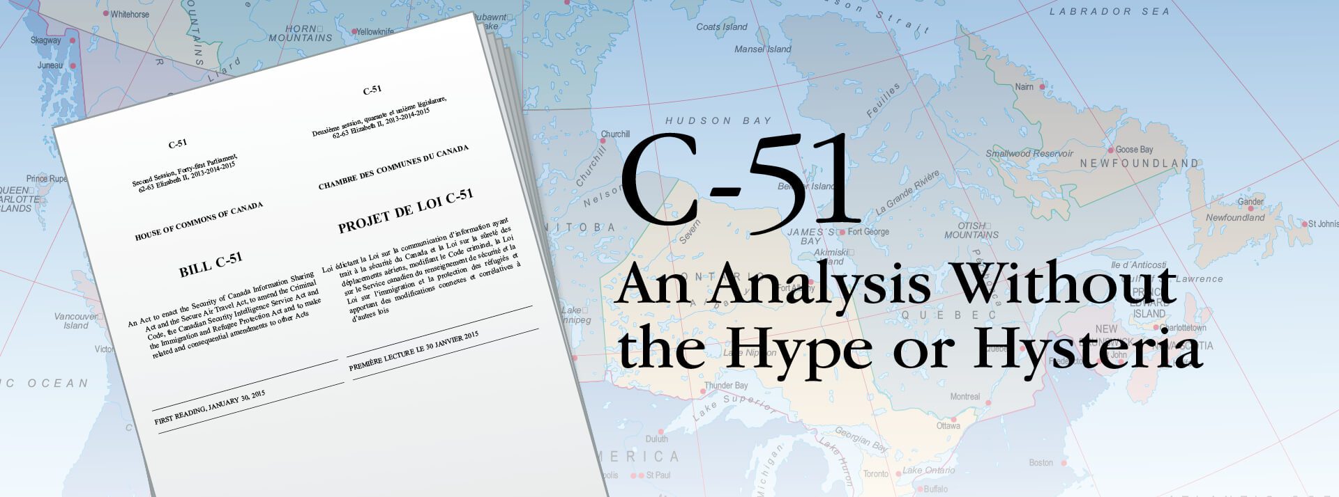 Hot topic: Canada's new anti-terrorism legislation, Bill C-51 ...